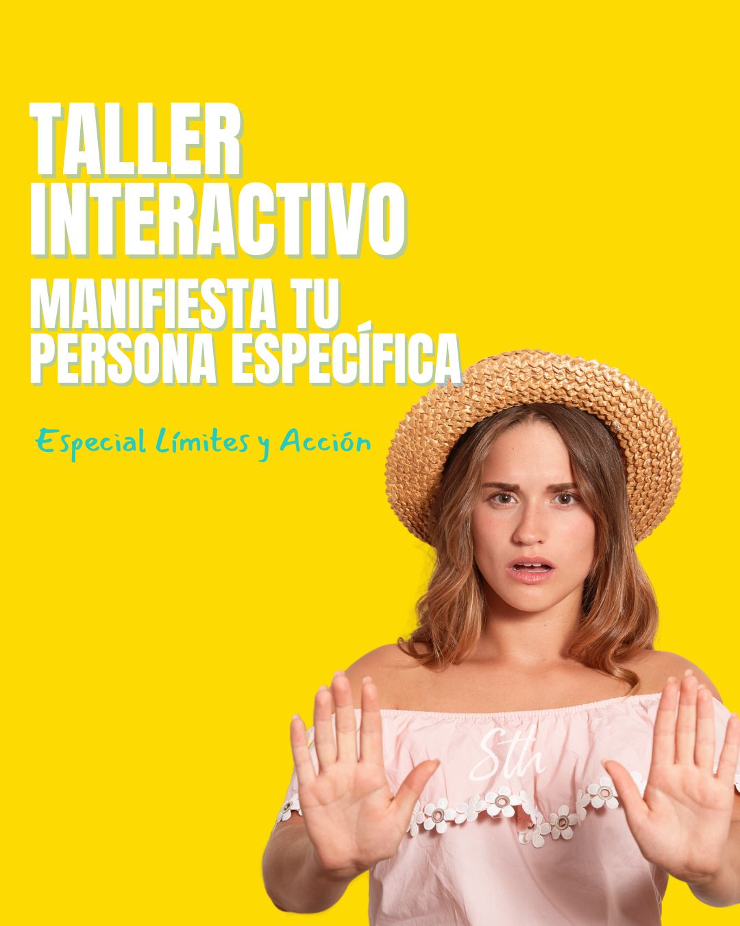 TALLER INTERACTIVO MANIFESTAR PERSONA ESPECÍFICA - Especial Límites y ...